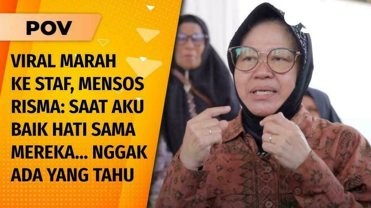 Video Marah-marahnya Kerap Viral, Mensos Risma: Kalau Staffku Salah dan ...