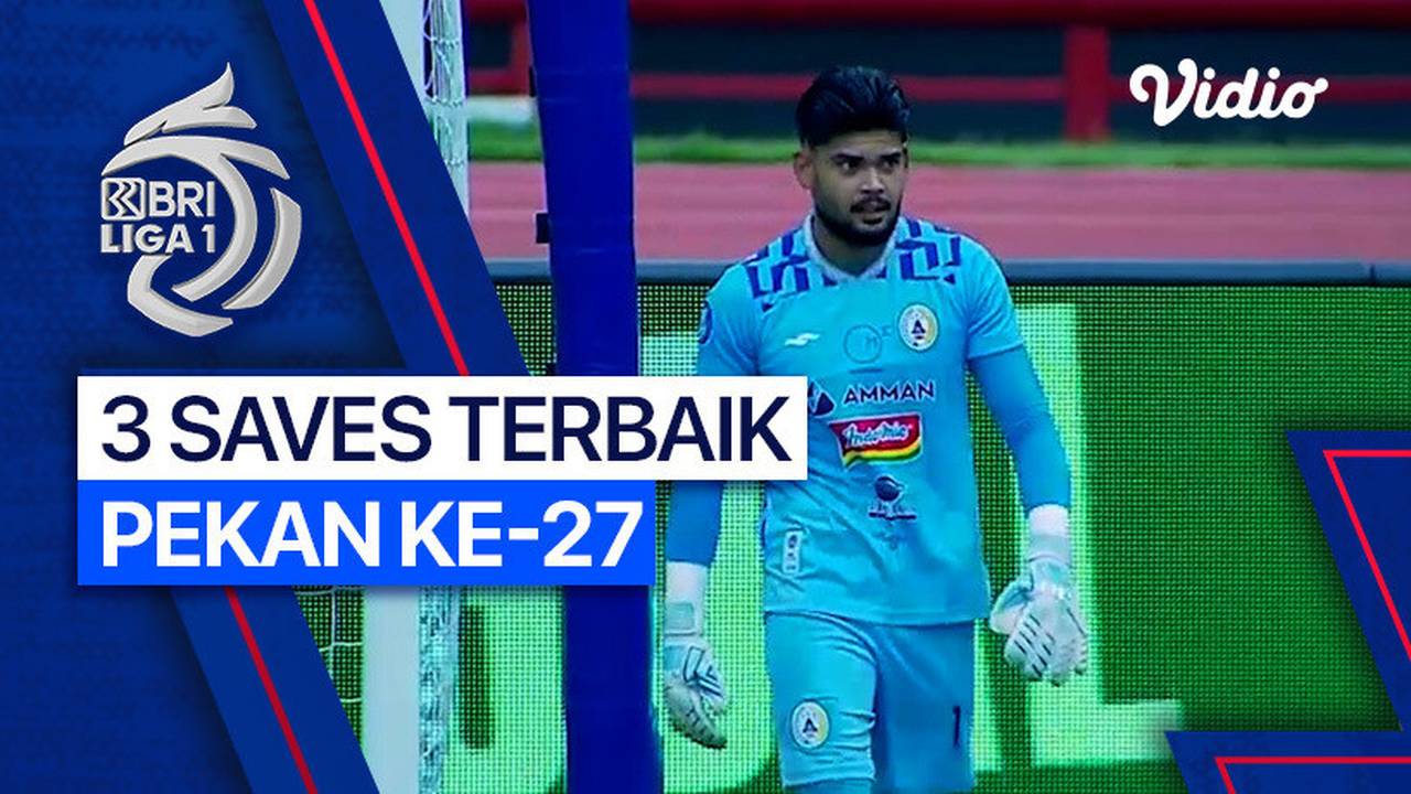 3 Penyelamatan Terbaik Pekan ke-27 | BRI Liga 1 2023/24 | Vidio