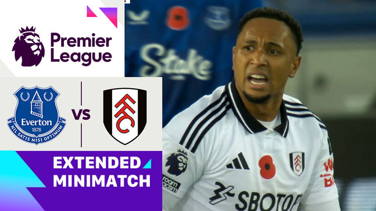 Everton vs Fulham - Extended Mini Match | Premier League 2024/25 | Vidio