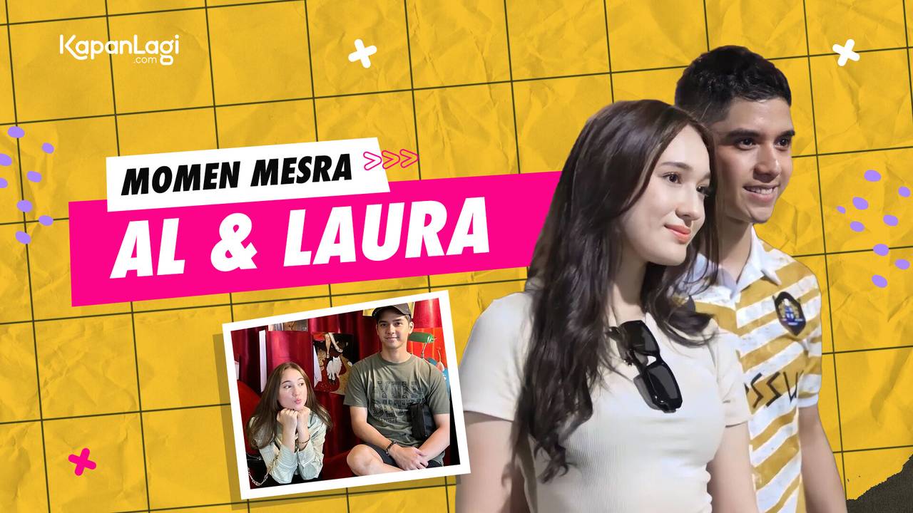 Sudah Dapat Restu, Ini Momen-Momen Bucin Al Ghazali dan Laura Moane ...