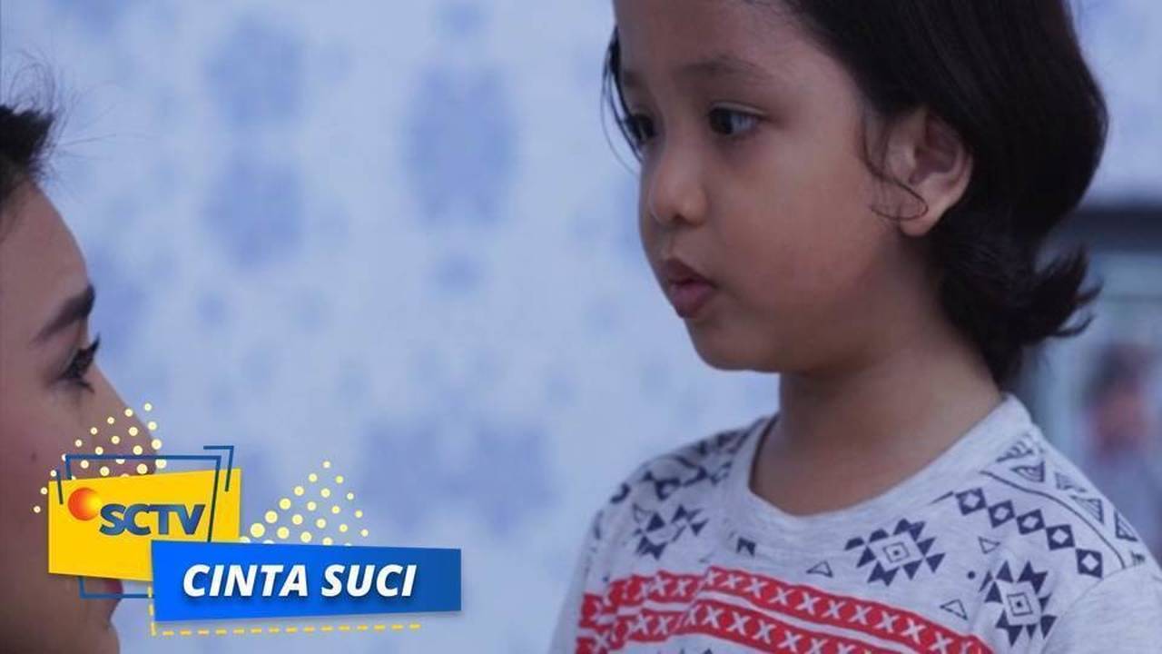Nonton Sinetron Cinta Suci Episode 67 dan 68
