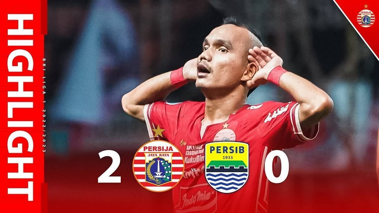 HIGHLIGHT | Persija Jakarta 2-0 Persib Bandung [BRI Liga 1 202/2023 ...