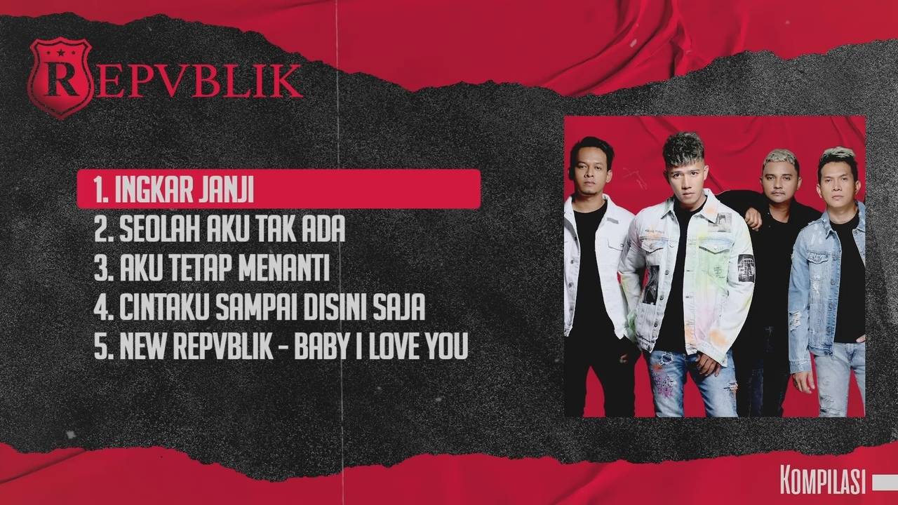 KOMPILASI LAGU - REPVBLIK