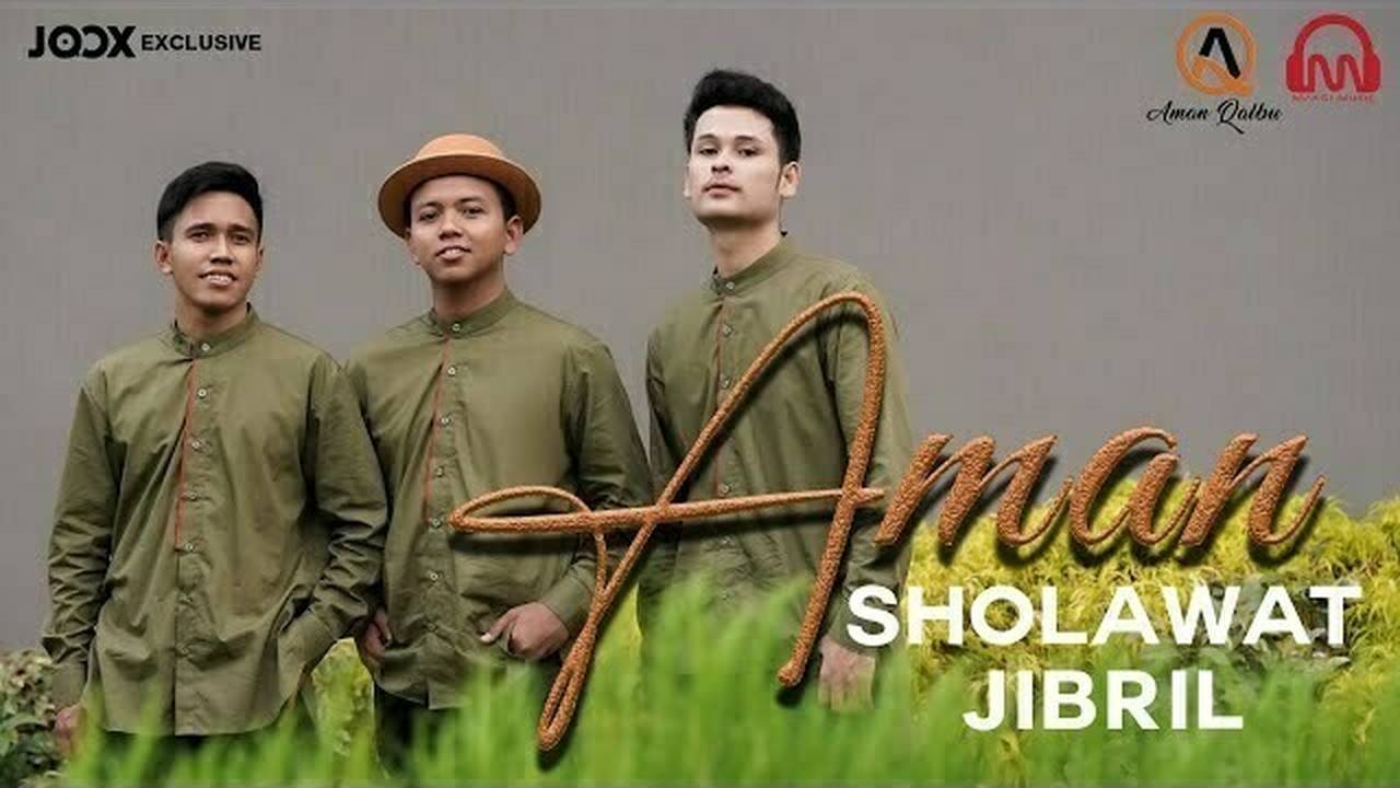 SHOLAWAT JIBRIL - AMAN ( Aco, Irsya, Arman Li ) Offcial Music Video