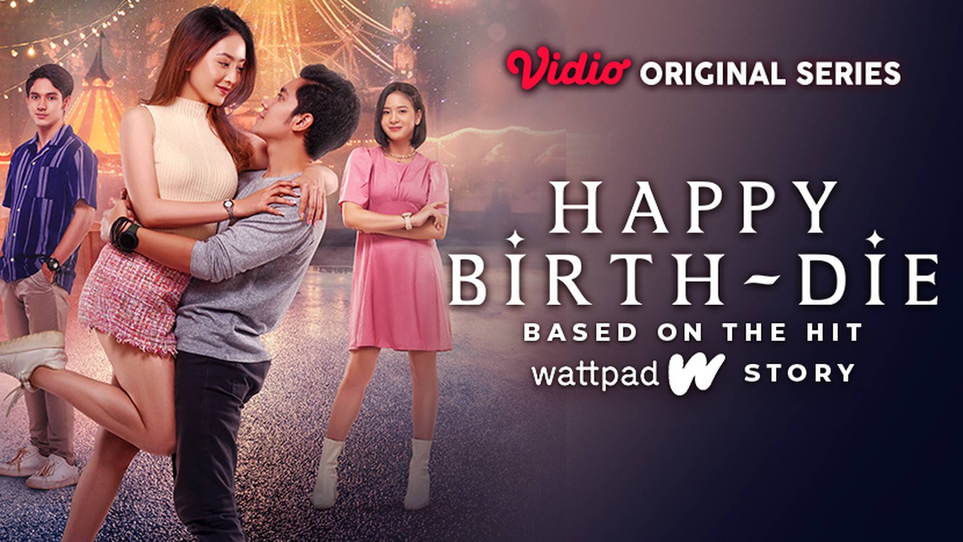 Nonton Happy Birth-Die (2024) - Vidio Original Series