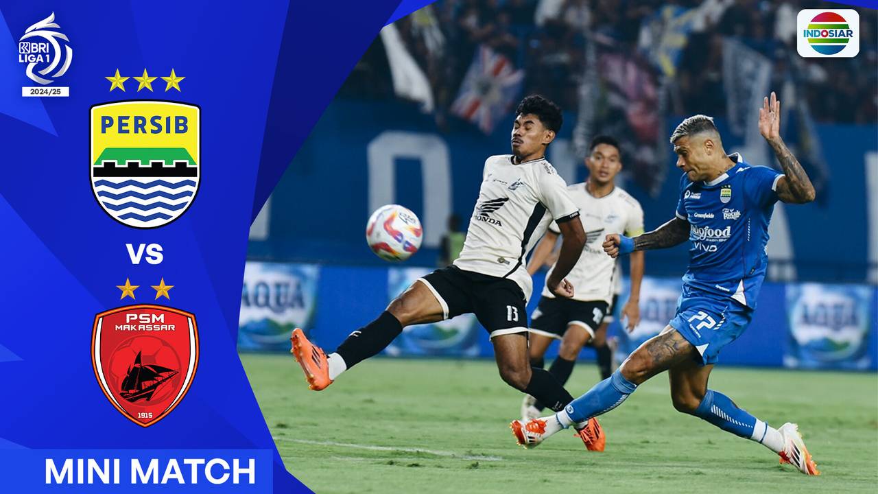 Persib VS PSM Makassar - Mini Match | BRI Liga 1 2024/25