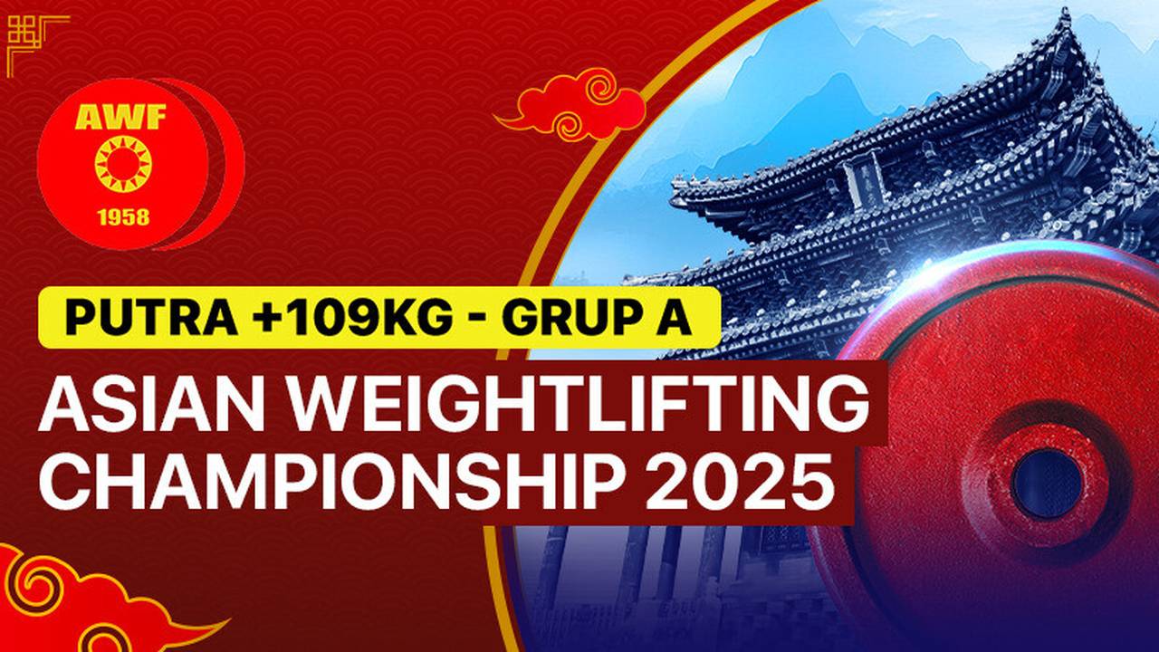 Putra +109Kg - Grup A - Full Match | Asian Weightlifting Championship 2025 | Vidio