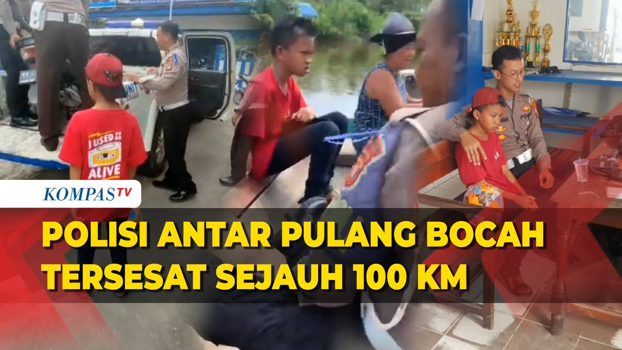Bocah Ini Tersesat Jauh Hingga 100 Km dari Rumahnya, dan Diantar Pulang ...