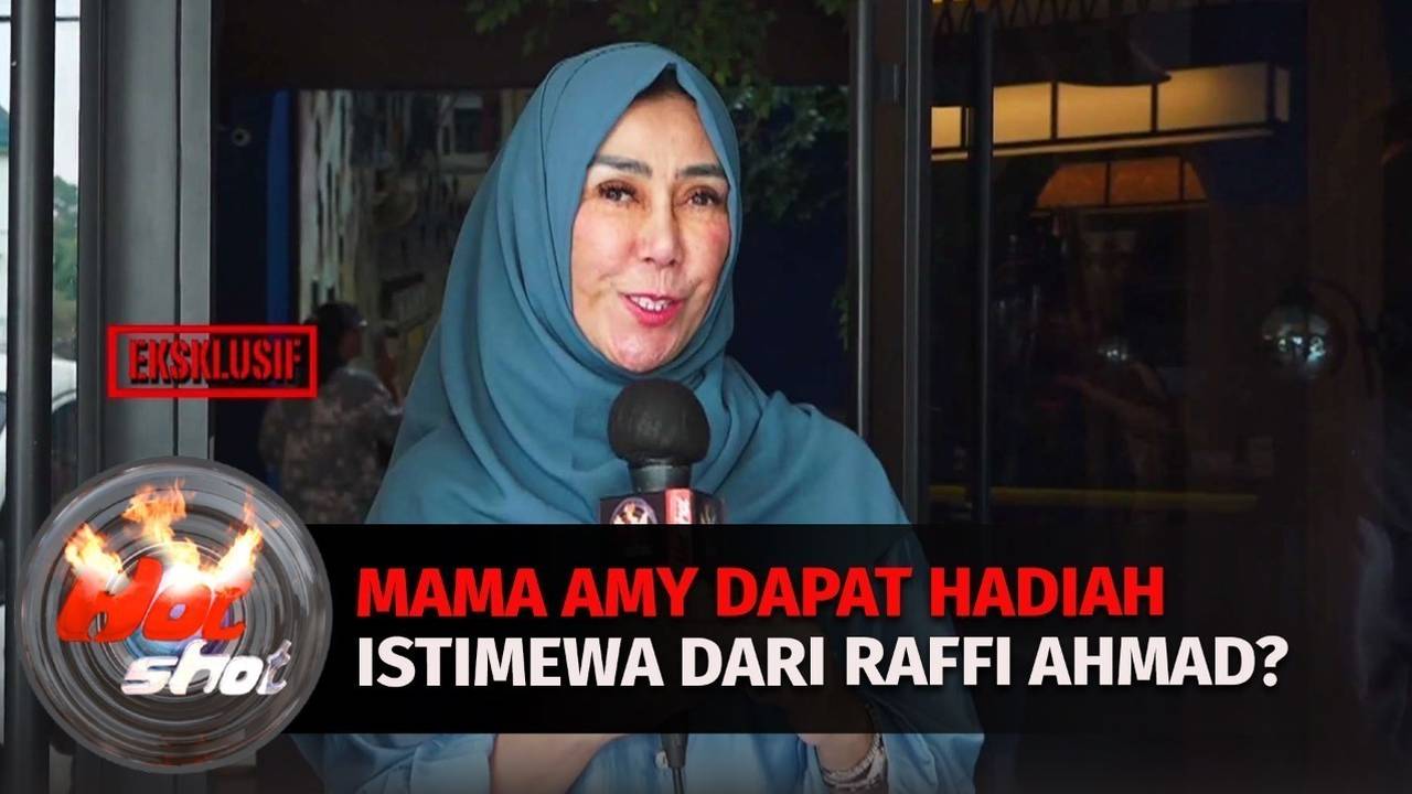 Eksklusif! Mama Amy Tunjukan Hadiah Istimewa Dari Raffi Ahmad | Hot ...