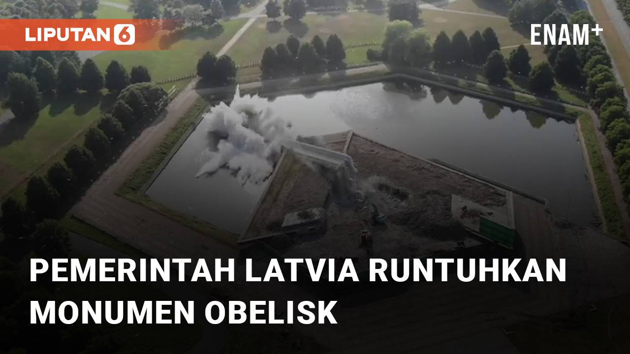 Viral Pemerintah Latvia Runtuhkan Monumen Obelisk, Ini Dia Penyebabnya ...