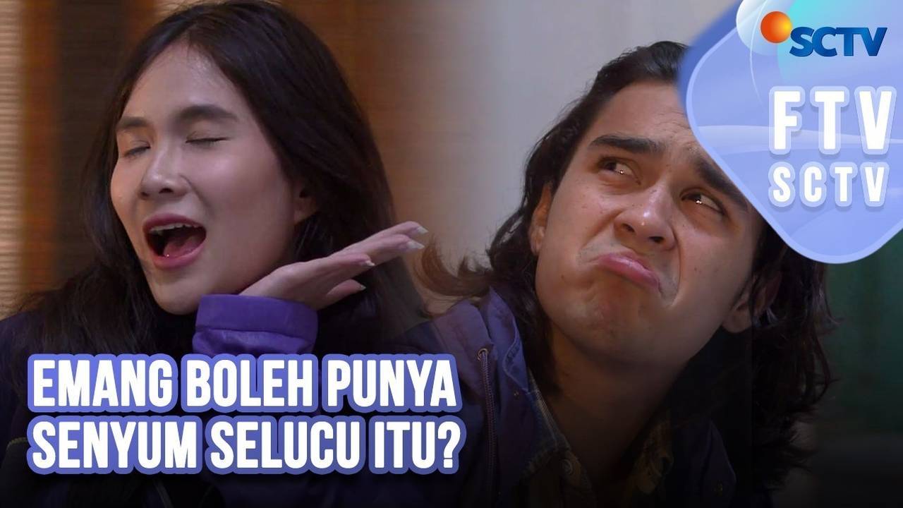 Emang Boleh Punya Senyum Selucu Itu | FTV SCTV (2023) Full Movie