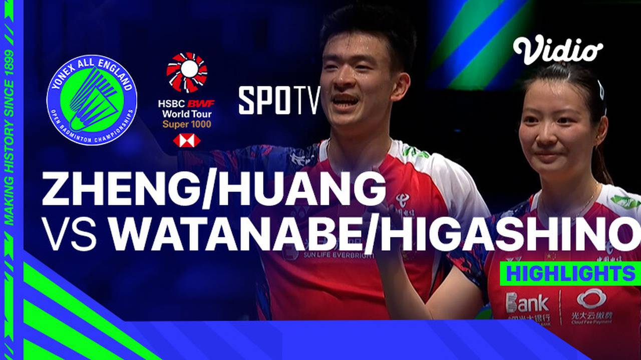 Mixed Double Final: Zheng Si Wei/Huang Ya Qiong (CHN) vs Yuta Watanabe ...