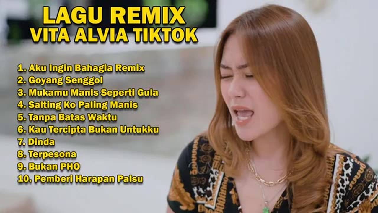 LAGU REMIX VITA ALVIA TIKTOK | Vidio