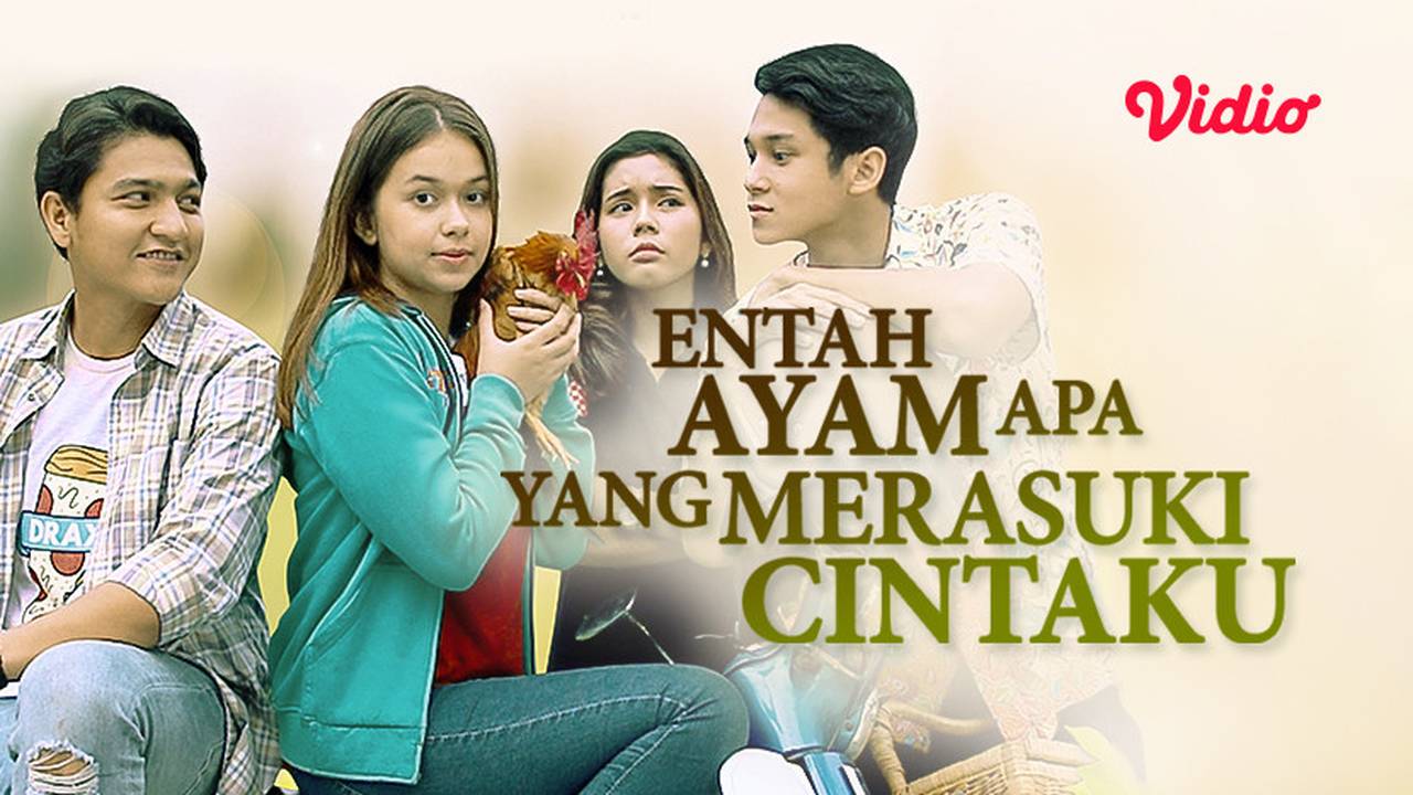Entah Ayam Apa Yang Merasuki Cintaku (2020) Full Movie | Vidio