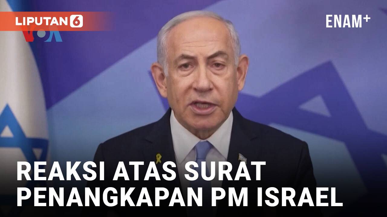 Reaksi AS dan UE terhadap Surat Penangkapan ICC atas Benjamin Netanyahu ...