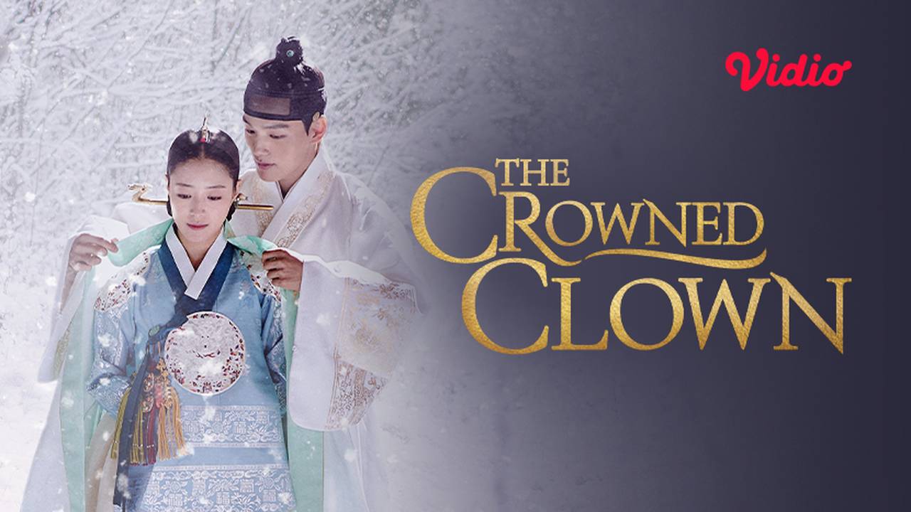 Nonton The Crowned Clown (2019) Sub Indo | Vidio