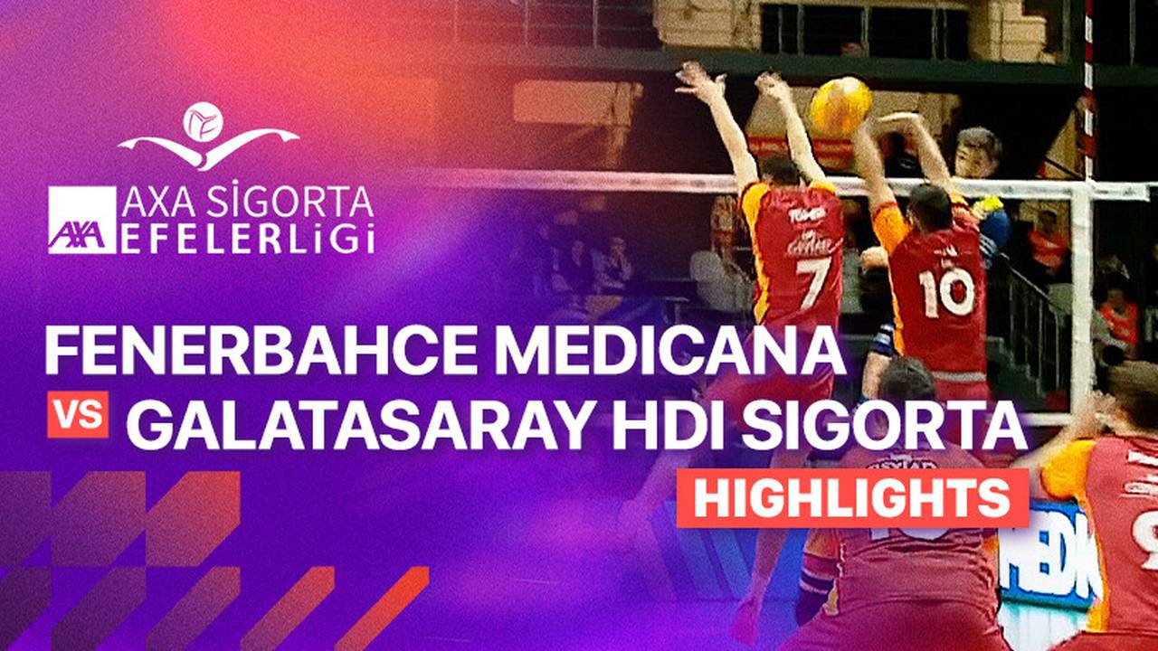 Fenerbahce Medicana vs Galatasaray HDI Sigorta - Highlight | Turkish ...
