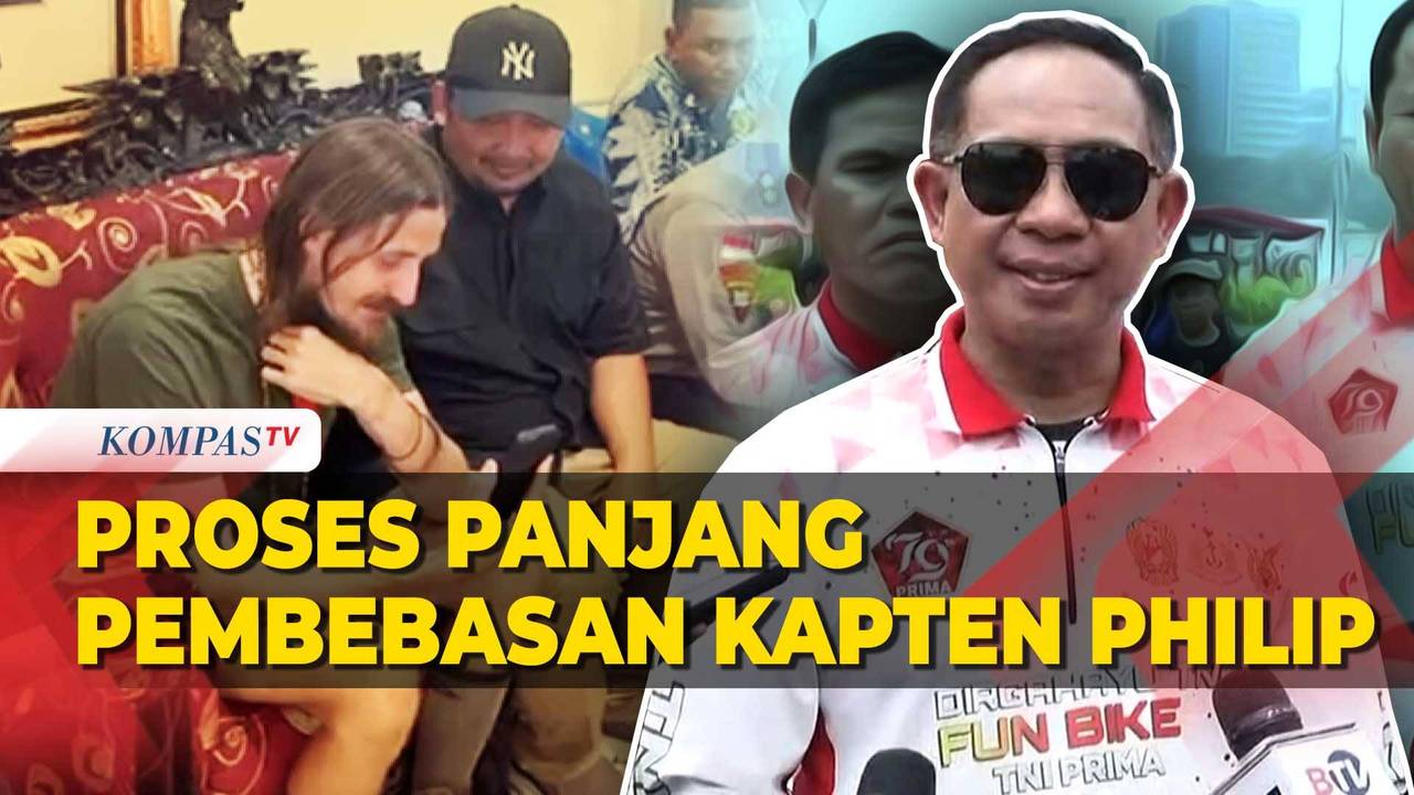 Panglima TNI Beberkan Proses Panjang Pembebasan Kapten Philip Mark Mehrtens - Kompas TV | Vidio