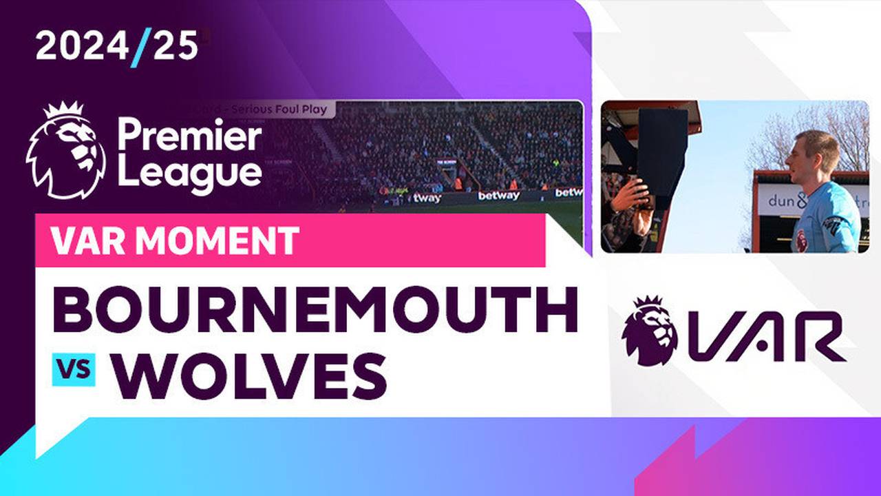 Momen VAR | Bournemouth vs Wolves | Premier League 2024/25 | Vidio