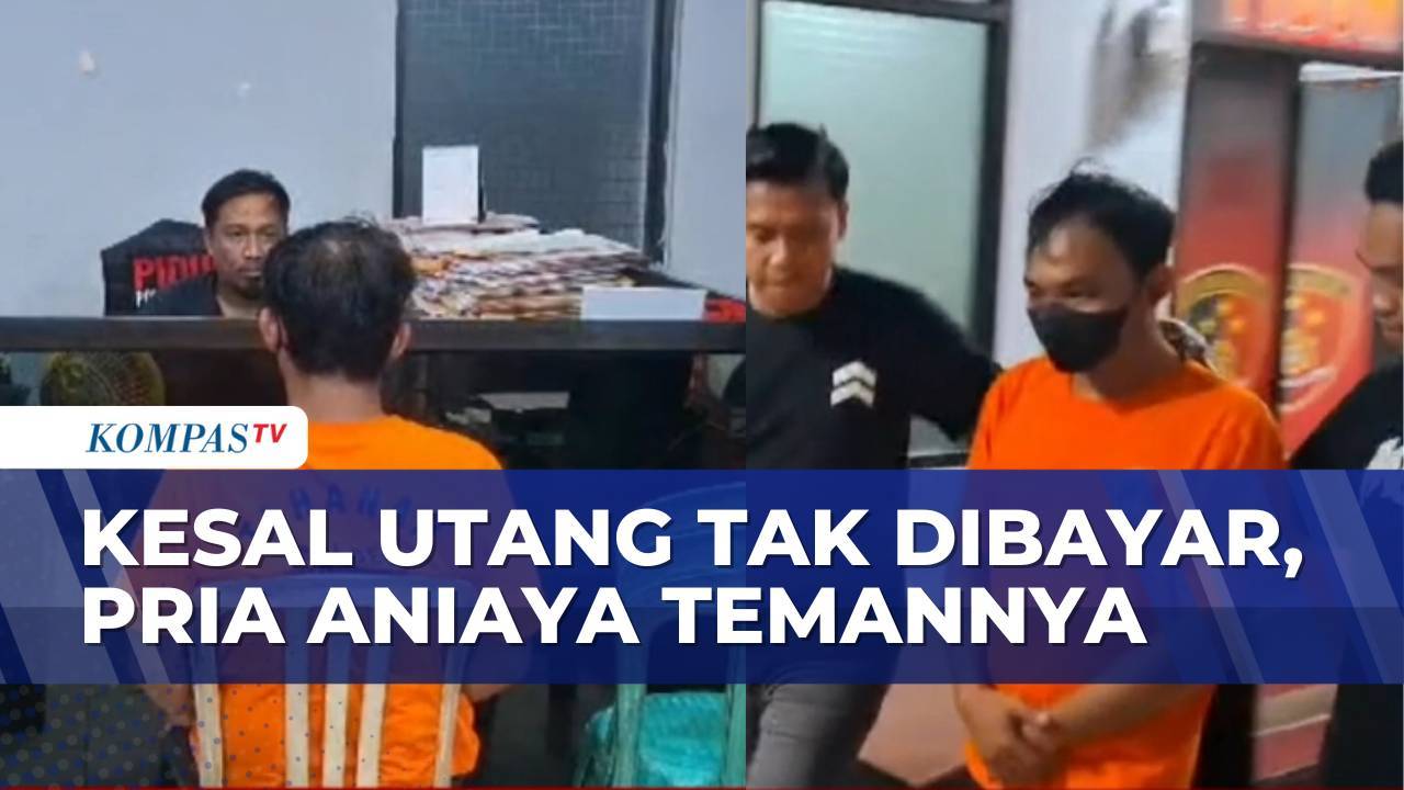 Emosi Utang Tak Dibayar, Pria di Pinrang Tega Aniaya Temannya Hingga Tewas| BORGOL - Kompas TV