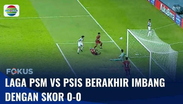 Live Streaming PSM Makassar 2024 (Siaran Langsung) - Hari Ini | Vidio