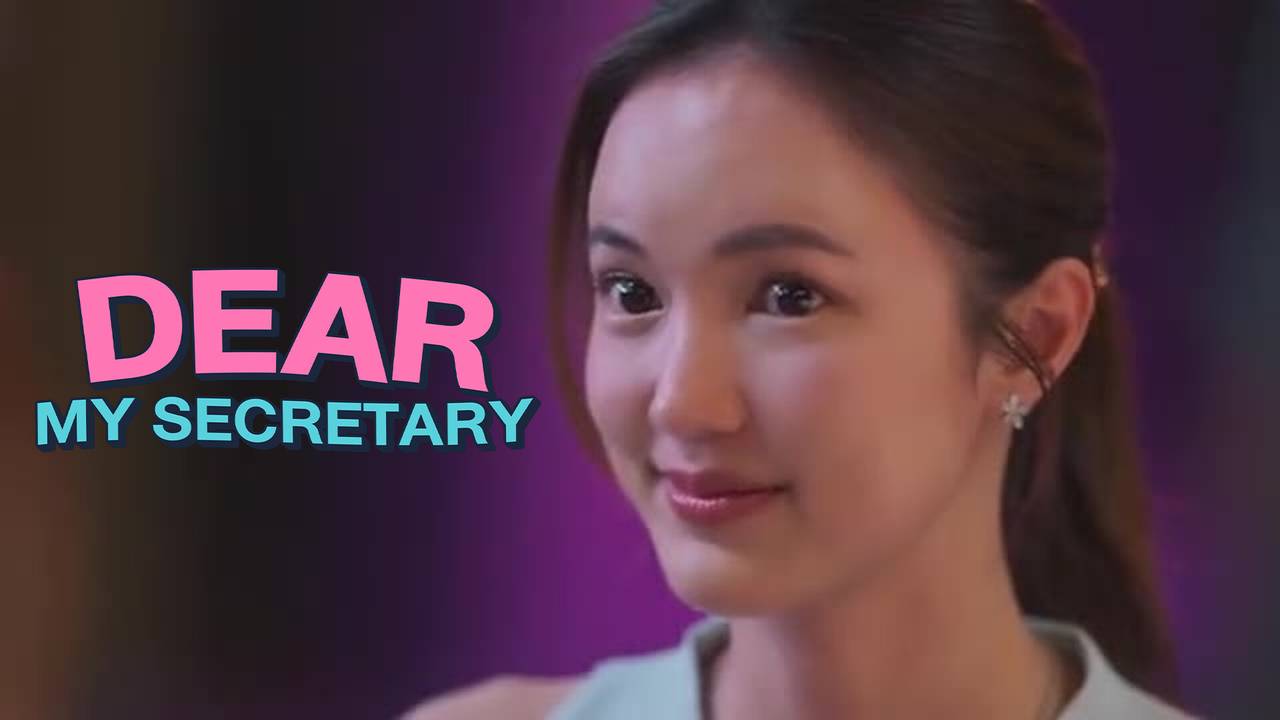[Gratis] Dear My Secretary - Episode 01 (2025)