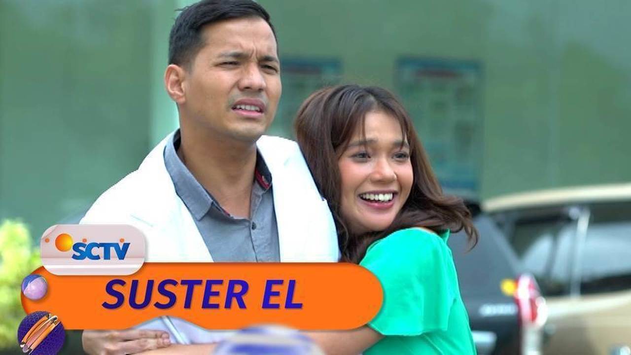 Suster El - Episode 25 | Part 1/2 (2022)