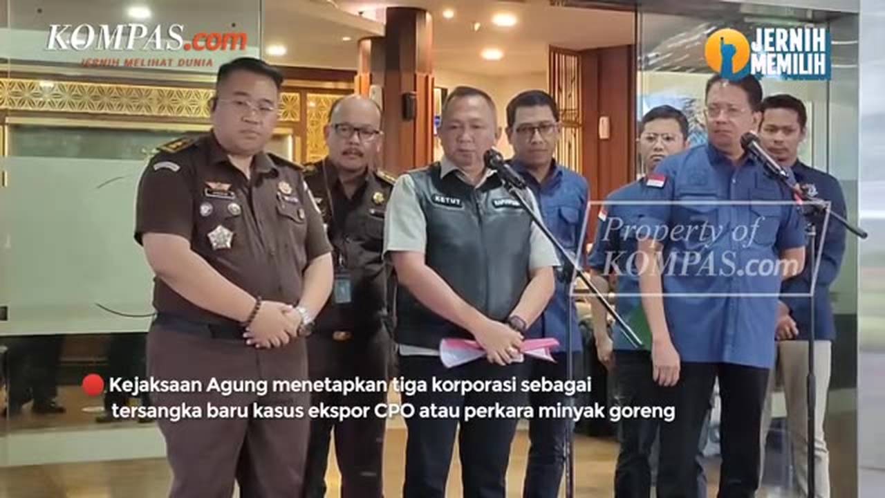 Kejaksaan Agung Tetapkan 3 Korporasi Sebagai Tersangka Kasus Korupsi Minyak Goreng - Kompascom ...