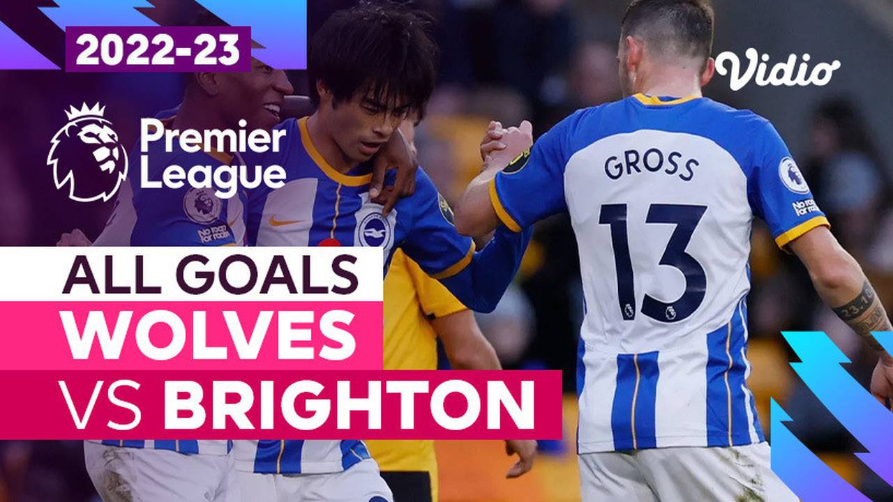 Parade Gol | Wolves vs Brighton | Premier League 2022/23 | Vidio