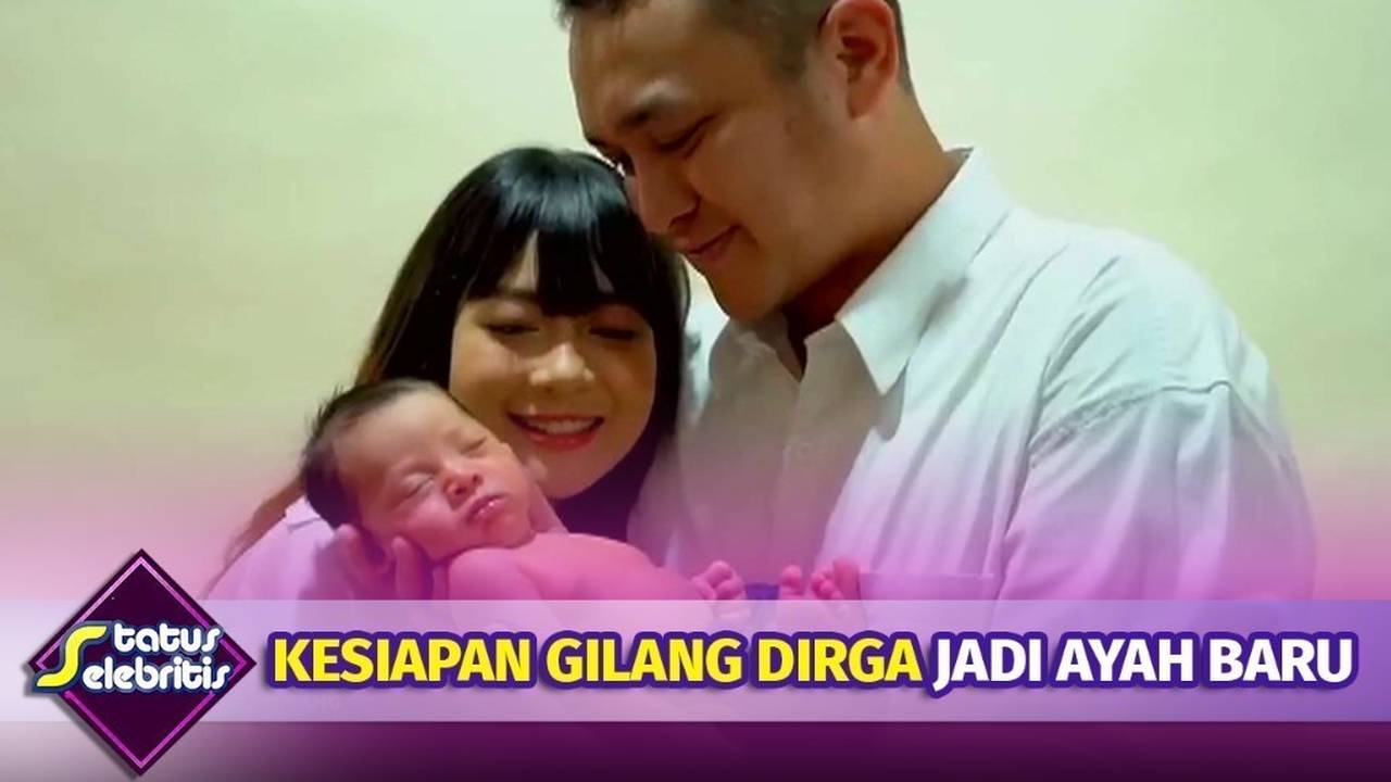 Gilang Dirga Berhasil Menaklukkan Tantangan Mengurus Bayi - Status ...
