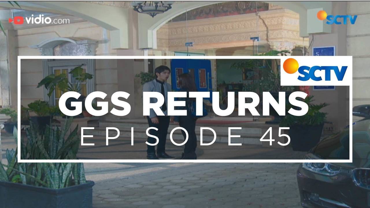 Nonton Sinetron Ganteng-Ganteng Serigala Returns Episode 45 | Vidio