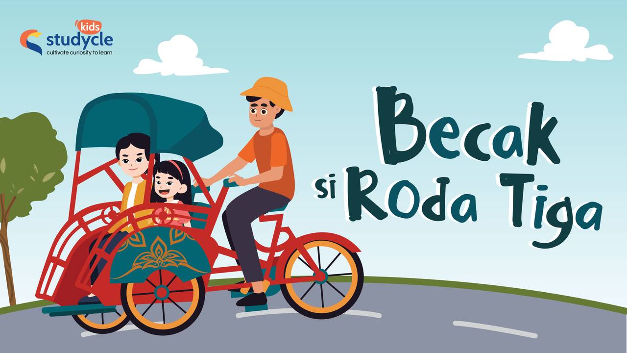Studycle Kids - Dunia ABC - Becak si Roda Tiga | Mengenal Becak, Alat ...