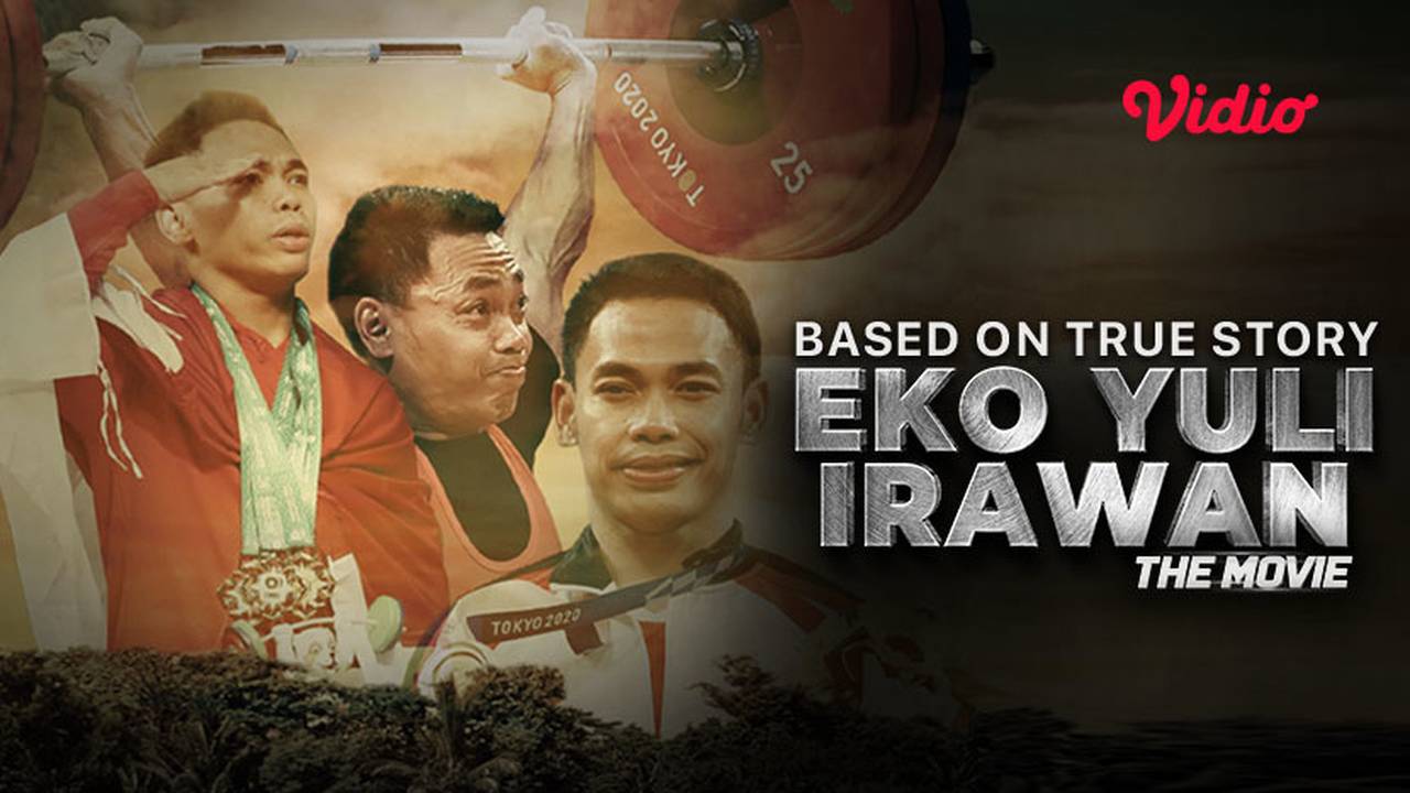 Streaming Eko Yuli Irawan The Movie