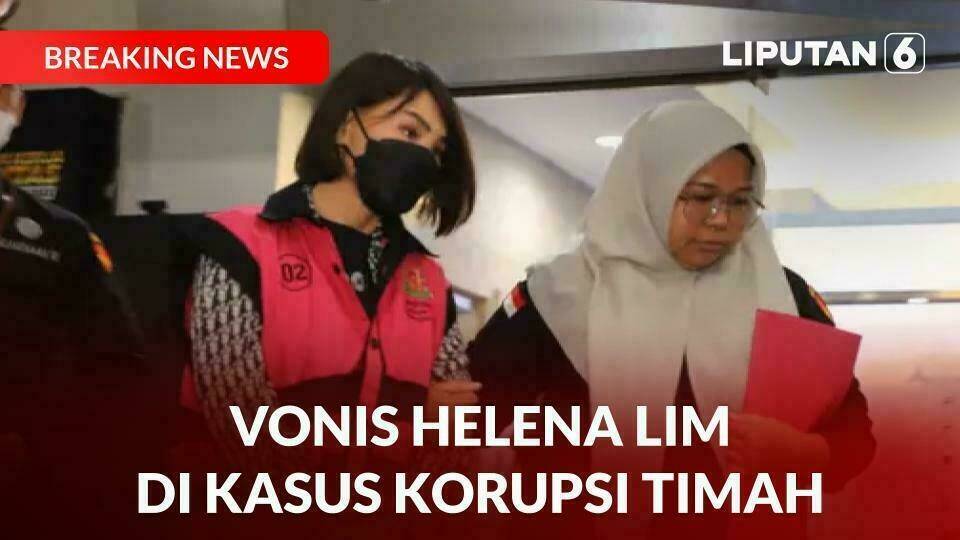 Live Streaming BREAKING NEWS | Sidang Vonis Helena Lim di Kasus Korupsi ...