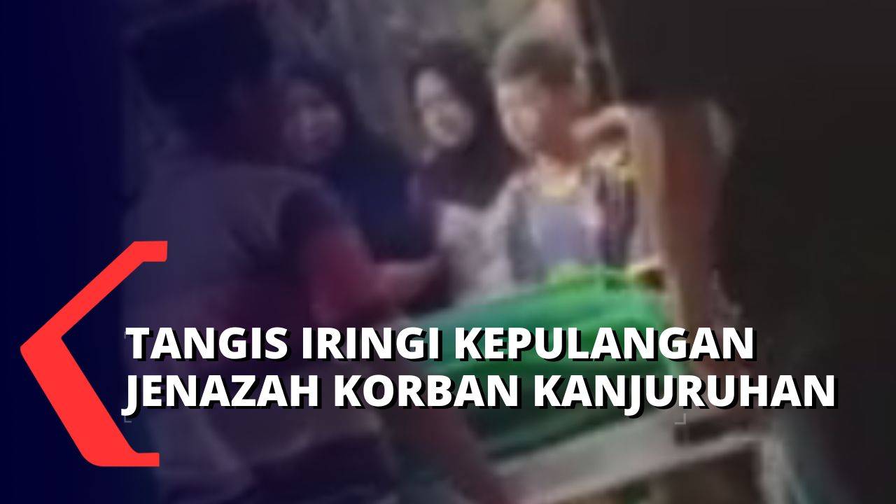 Isak Tangis Keluarga Iringi Kepulangan Jenazah Aremanita Asal Jember ...