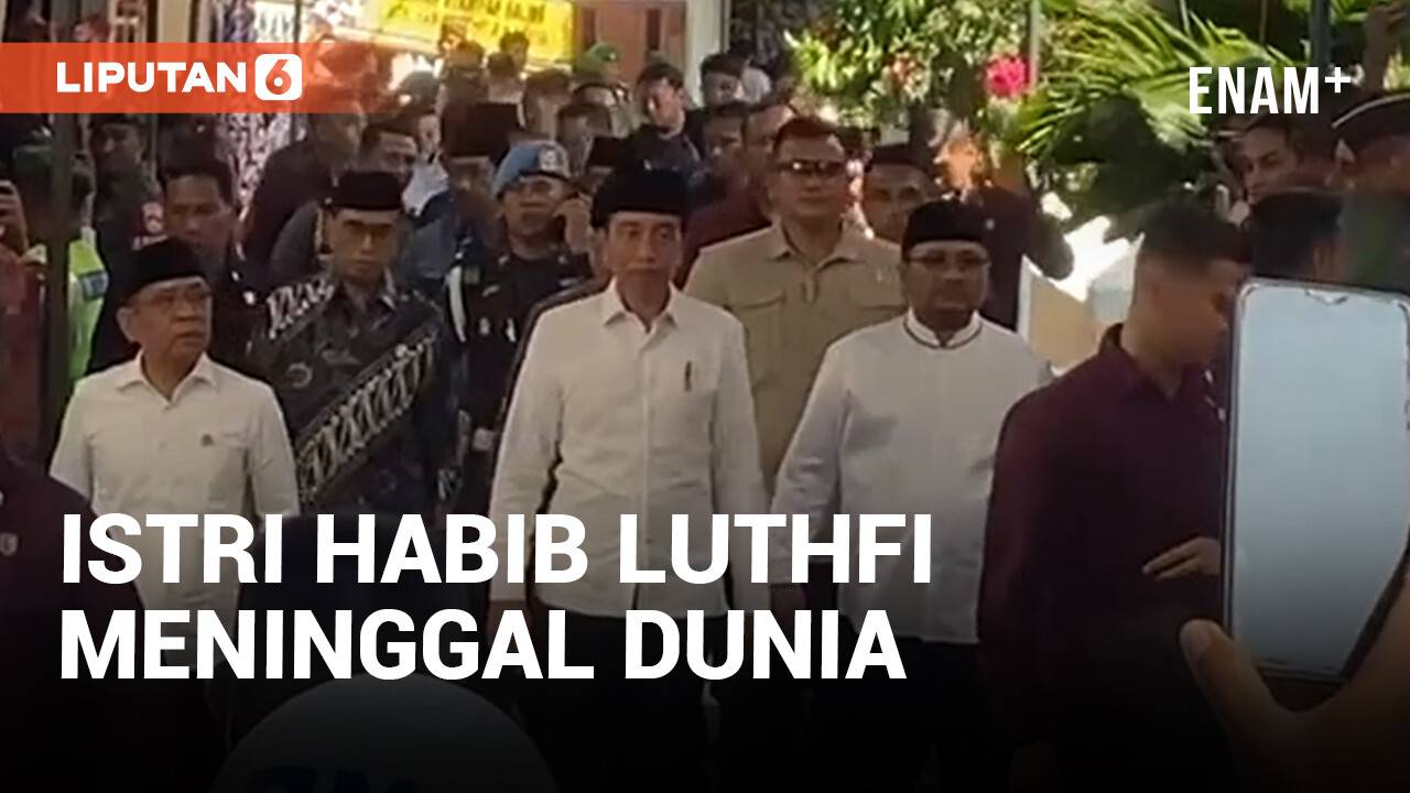 Istri Habib Luthfi Bin Yahya Meninggal Duna, Presiden Jokowi Takziyah ke Rumah Habib Luthfi ...