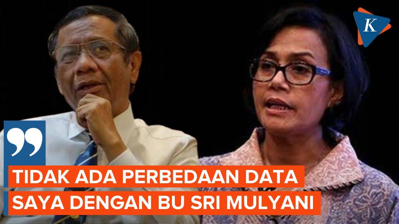 Buntut Kejanggalan Transaksi Rp 349 Triliun, Mahfud Tegaskan Tak Beda Data dengan Sri Mulyani ...