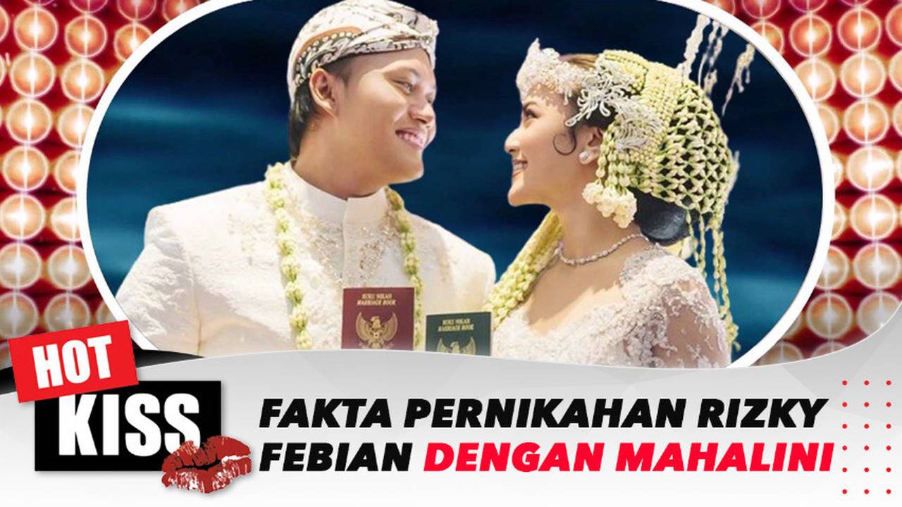 Sudah Resmi Menikah, Ini Fakta-fakta Pernikahan Rizky Febian dan ...
