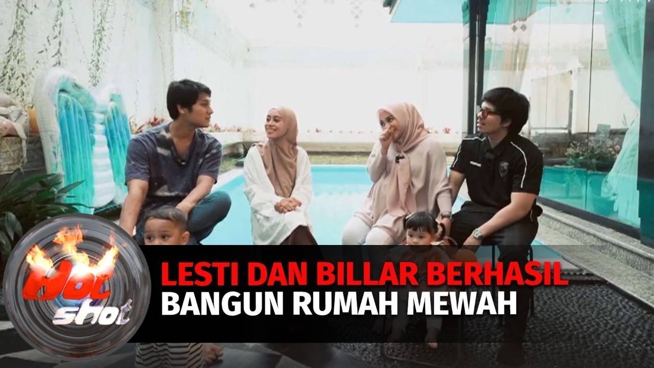 Dibalik Trauma Nyinyiran Netizen, Inilah Rumah Mewah Lesti dan Rizky Billar | Hot Shot | Vidio