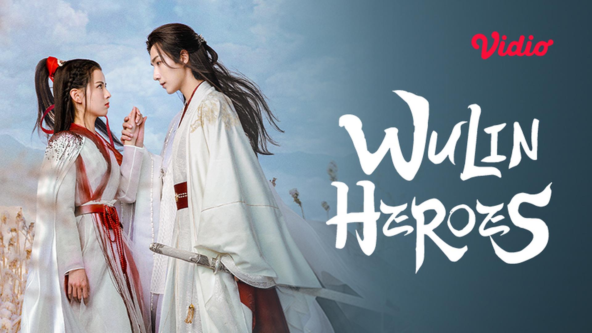 Nonton Wulin Heroes (2023) Sub Indo | Vidio