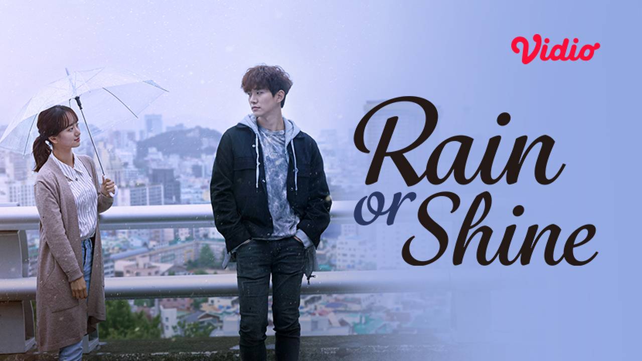 Nonton Rain or Shine (2017) Sub Indo