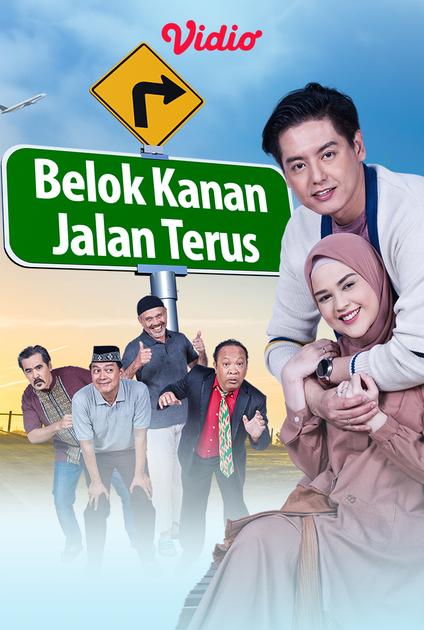 Streaming Belok Kanan Jalan Terus | Vidio