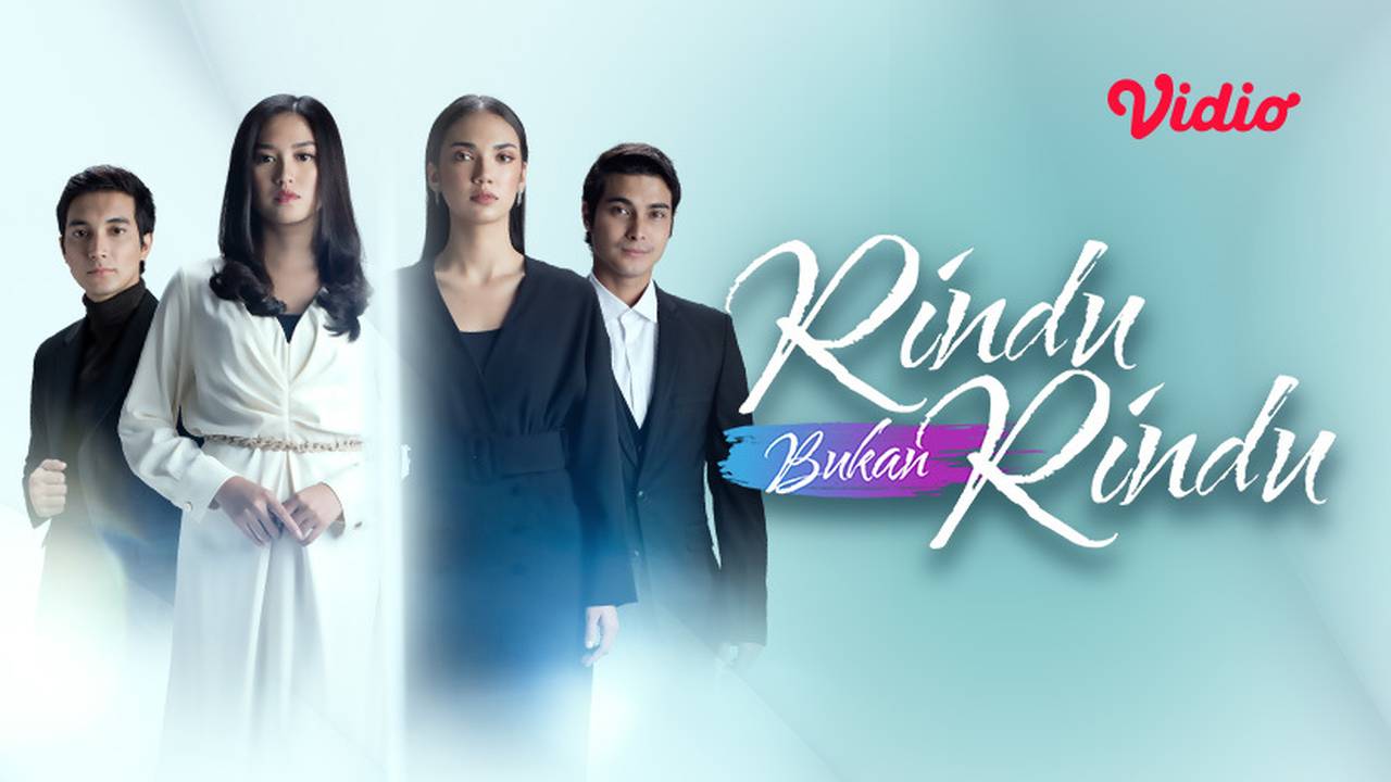 Streaming Rindu Bukan Rindu