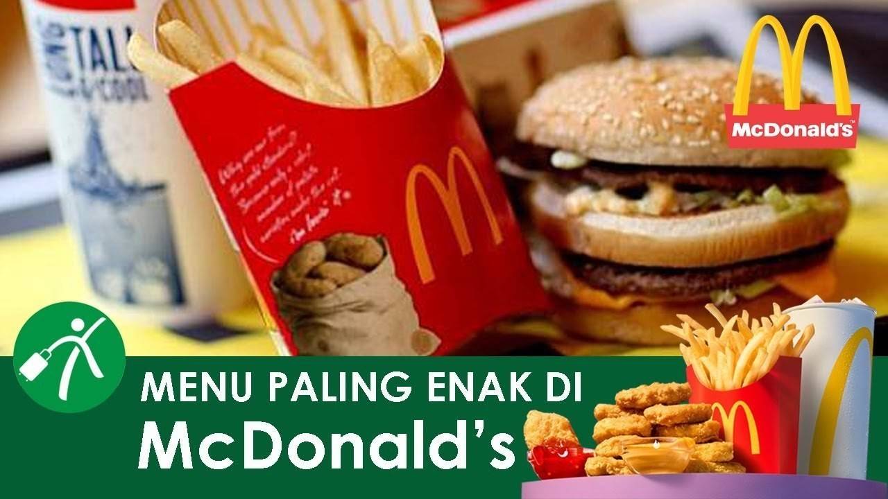 Inilah Fakta Menarik Tentang McD & Menu McD yang Recommended | Vidio