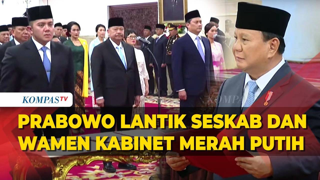 [FULL] Resmi! Presiden Prabowo Lantik Seskab Mayor Teddy hingga Wakil ...