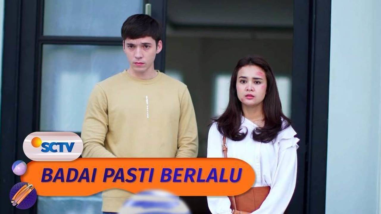 Badai Pasti Berlalu - Episode 11 dan 12 Part 2/2 (2021) | Vidio
