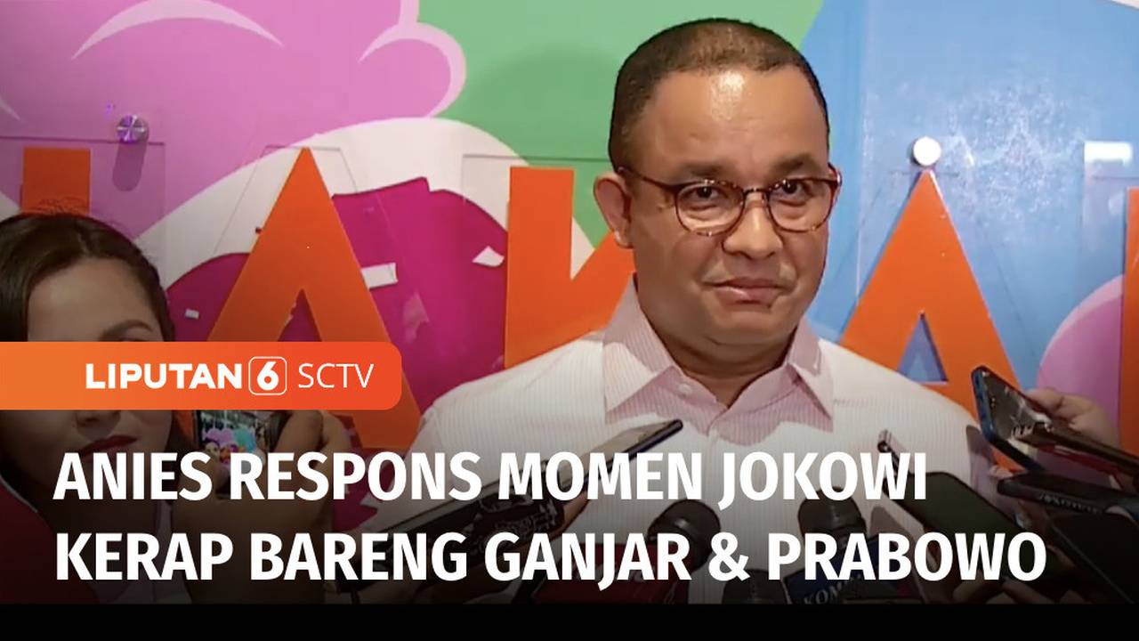 Anies Baswedan Respons Soal Jokowi yang Kerap Bertemu Prabowo Subianto ...
