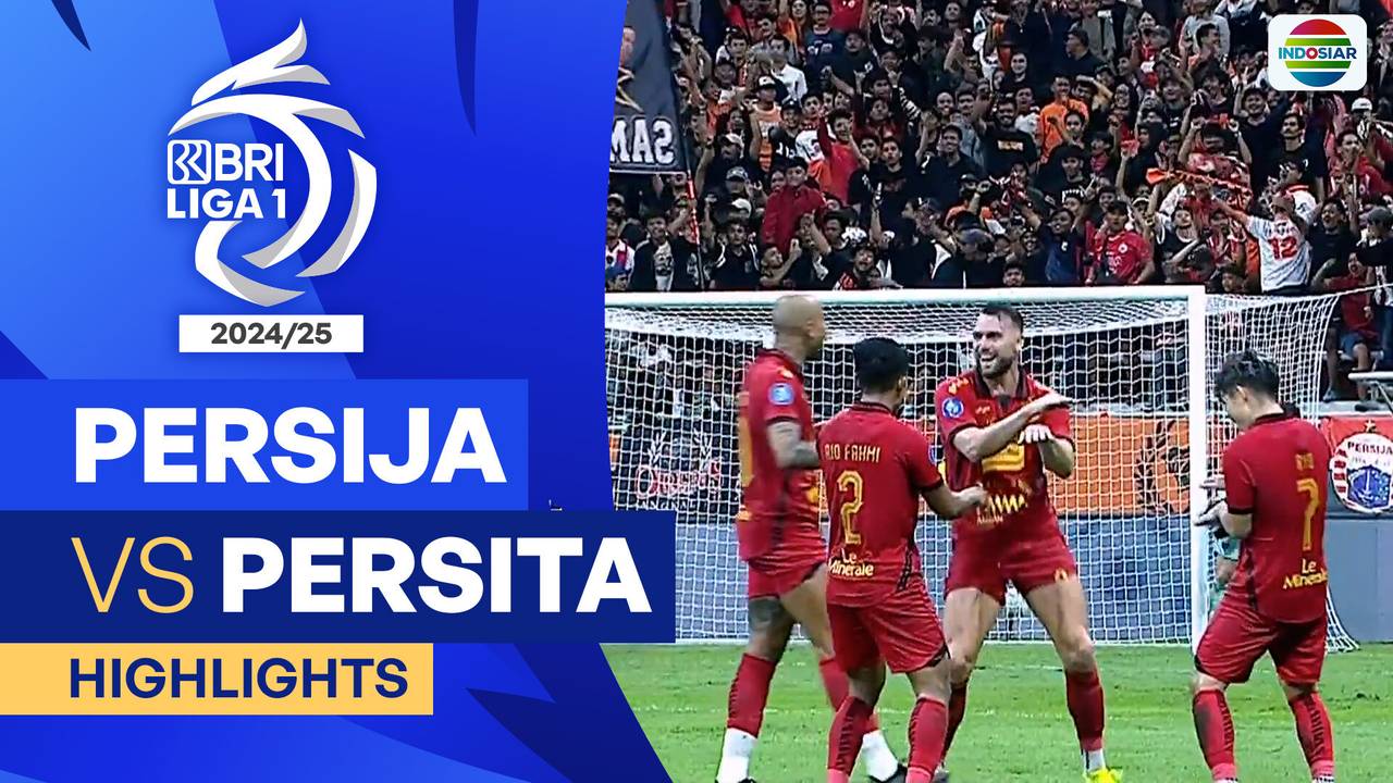 PERSIJA VS PERSITA - Highlights | BRI Liga 1 2024/25 | Vidio