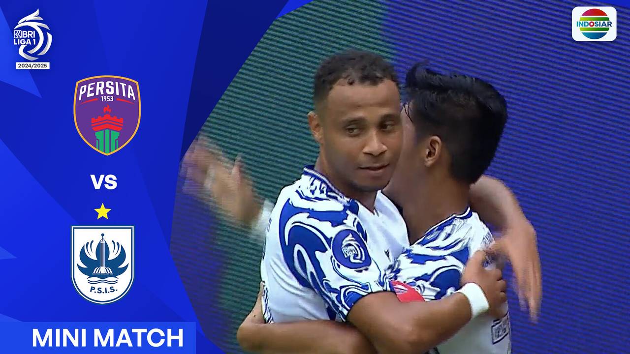 Persita VS PSIS Semarang - Mini Match | BRI Liga 1 2024/25 | Vidio