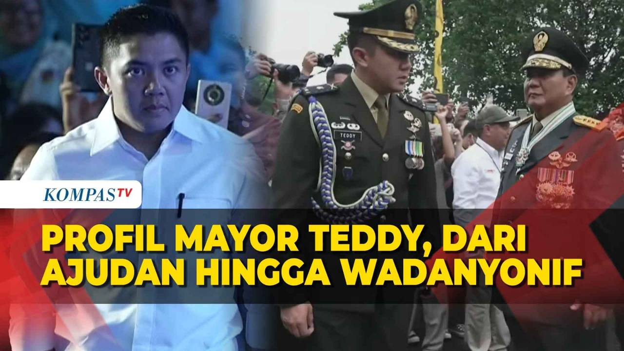 Profil Mayor Teddy, Pernah Jadi Ajudan Jokowi, Prabowo hingga Jabat Wadanyonif Para Raider ...